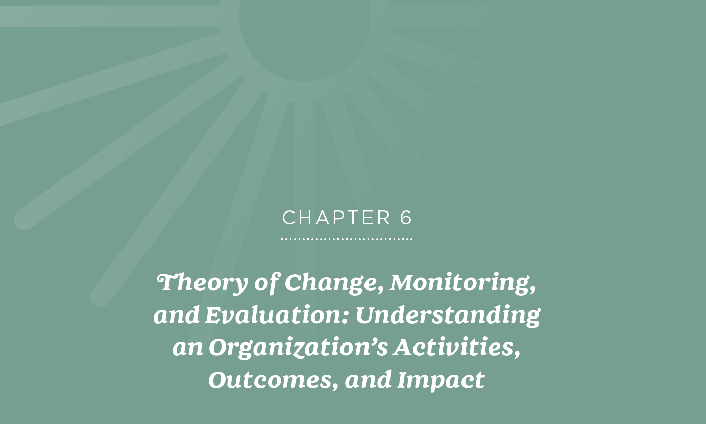 Theory of Change, Monitoring, and Evaluation: Understanding an ... Theory of Change, Monitoring, and Evaluation: Understanding an ...